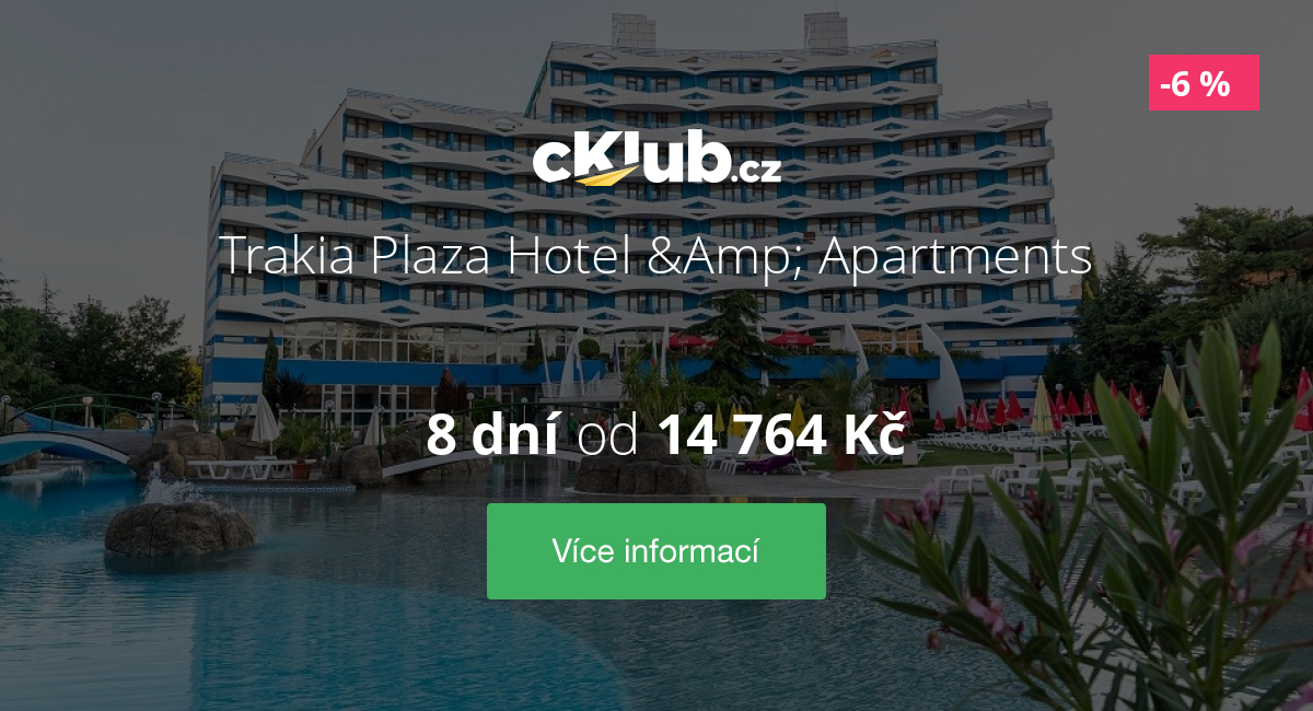 Trakia Plaza Hotel & Apartments - Bulharsko, Slunečné Pobřeží | cKlub.cz